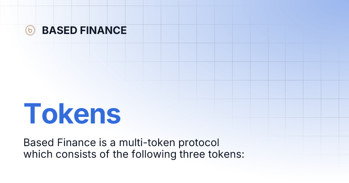 Tokens | BASED FINANCE